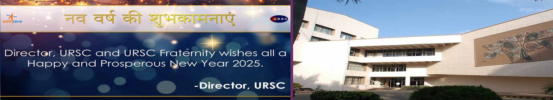 U R Rao Satellite Centre (URSC), Department of Space, Government of ...