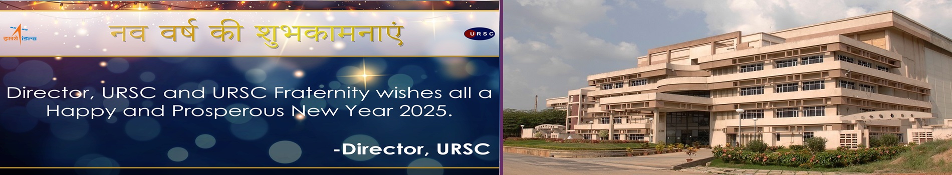 U R Rao Satellite Centre (URSC), Department of Space, Government of ...